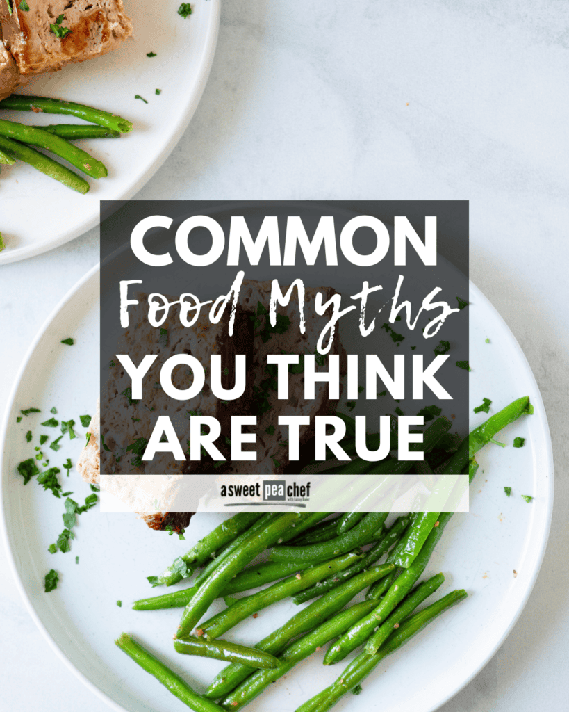10 Common Myths About Health Food You Still Think Are True • A Sweet ...